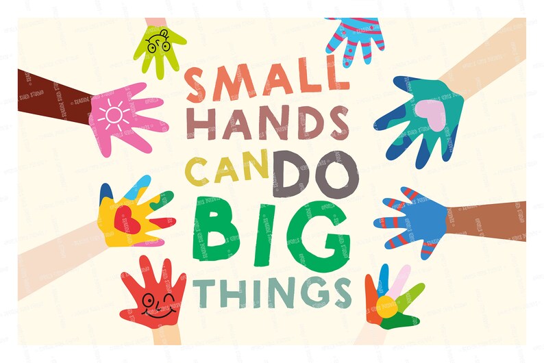 Small Hands Can Do Big Things Print: Nursery Classroom Art (digital ...