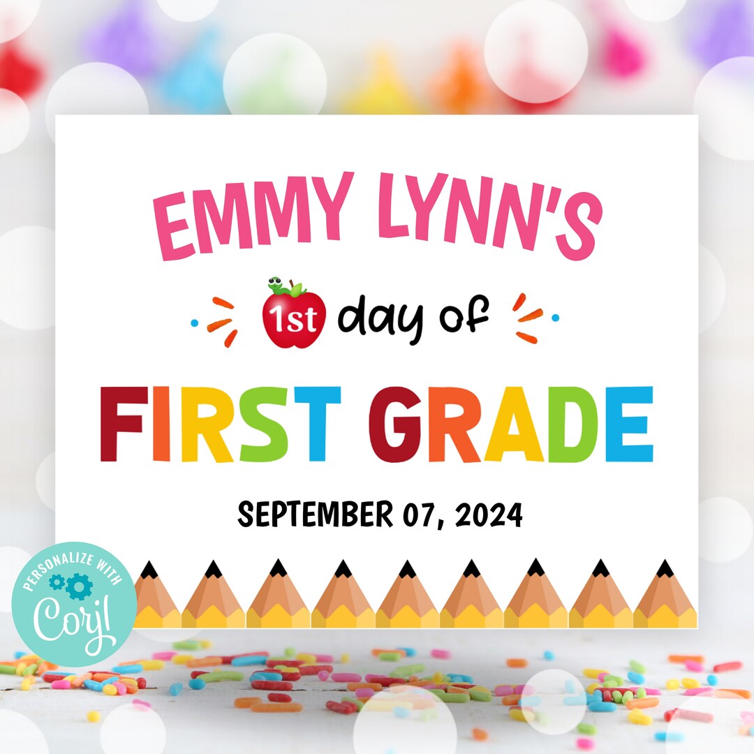 Girls First Grade First Day of School Sign Printable Digital Download ...