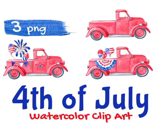 Handpainted Clipart, USA Independence Day, Vintage Red Truck, 4th of ...