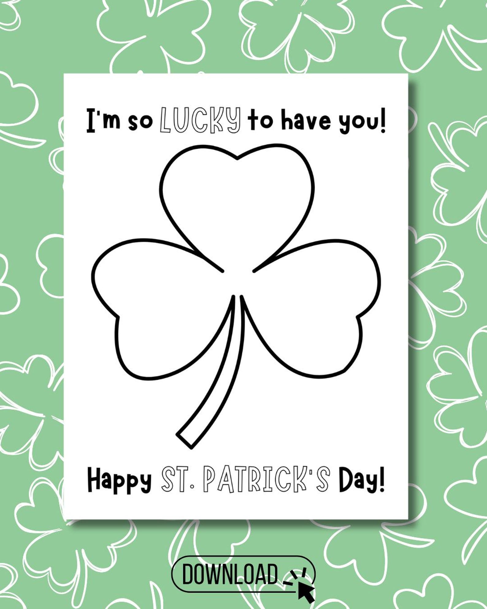 St Patricks Day Download | Quick Craft for Kids | Lucky to Have You ...