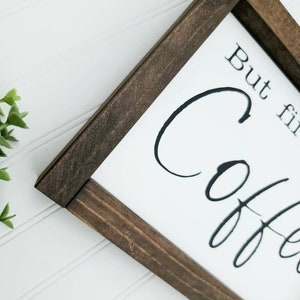 Coffee Sign,but First Coffee Sign. Coffee Bar Sign for Kitchen ...