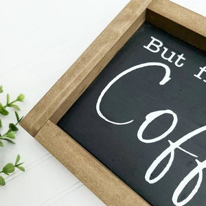 Coffee Sign,but First Coffee Sign. Coffee Bar Sign for Kitchen ...