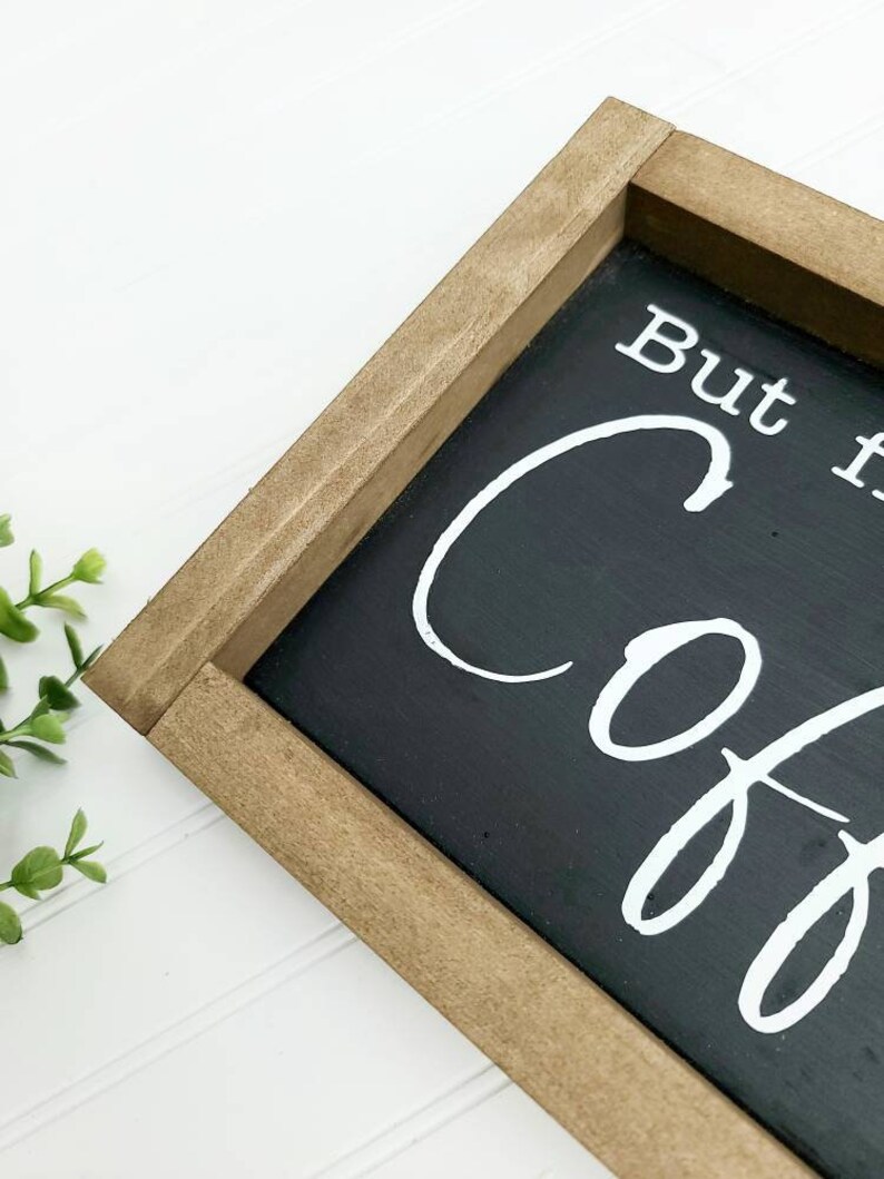 Coffee Sign,but First Coffee Sign. Coffee Bar Sign for Kitchen ...