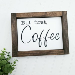Coffee Sign,but First Coffee Sign. Coffee Bar Sign for Kitchen ...