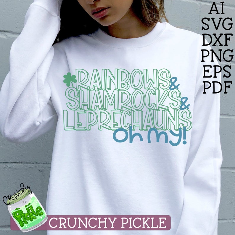 Rainbows Shamrocks Leprechauns Oh My svg file St. | Etsy