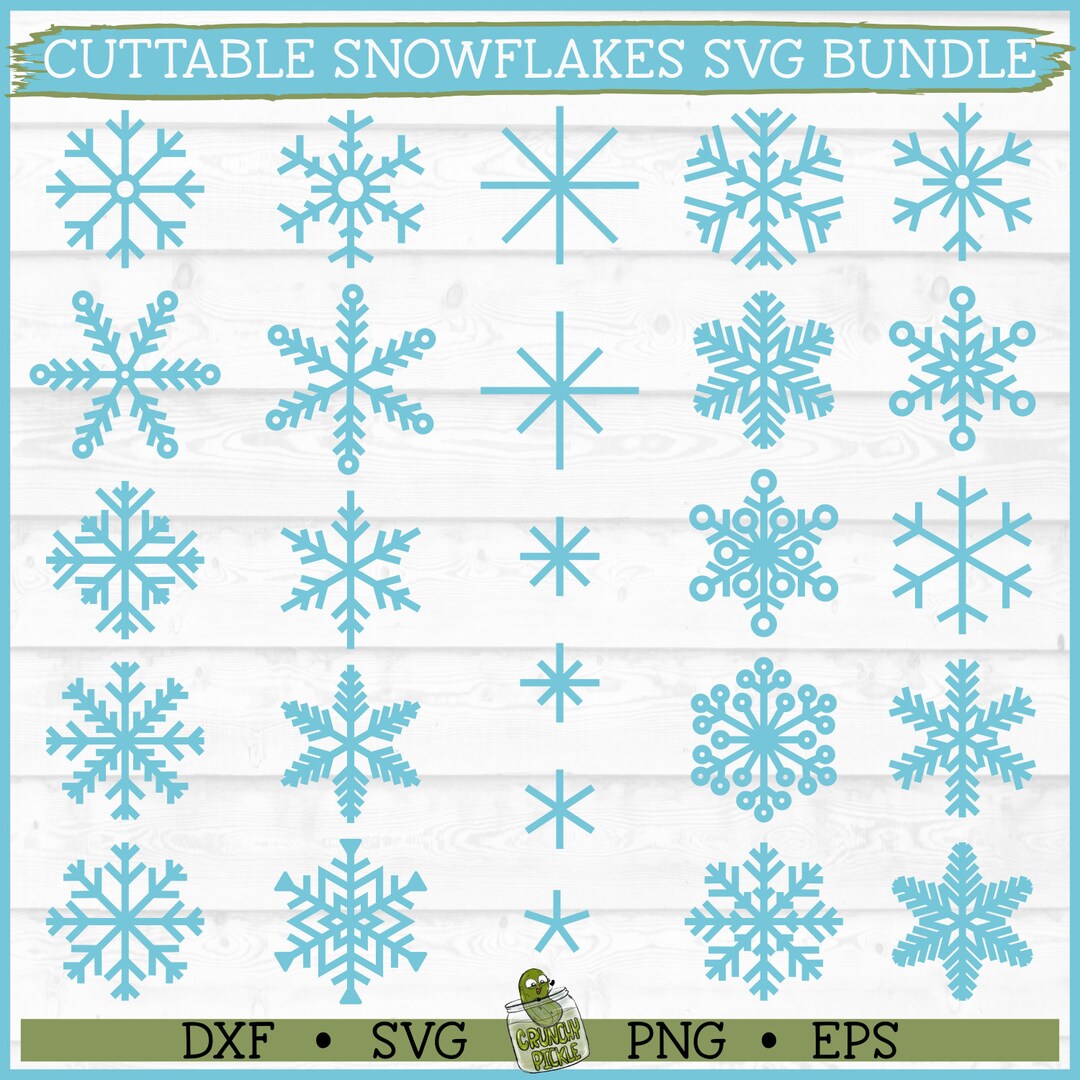 Cuttable Snowflakes SVG Bundle, Dxf, Eps, Png, Winter Svg, Christmas ...