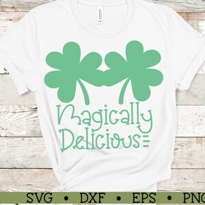 Magically Delicious SVG File Dxf Eps Png St Patrick's | Etsy