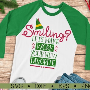 Smiling Let's Make Work Your New Favorite Christmas SVG, Dxf, Eps, Png ...