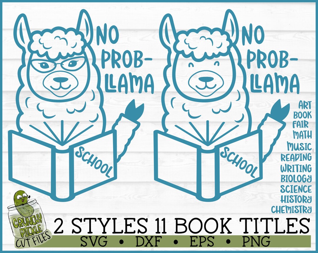 School Llama No Prob-llama SVG File, Teacher Svg, Classroom Svg, Class ...