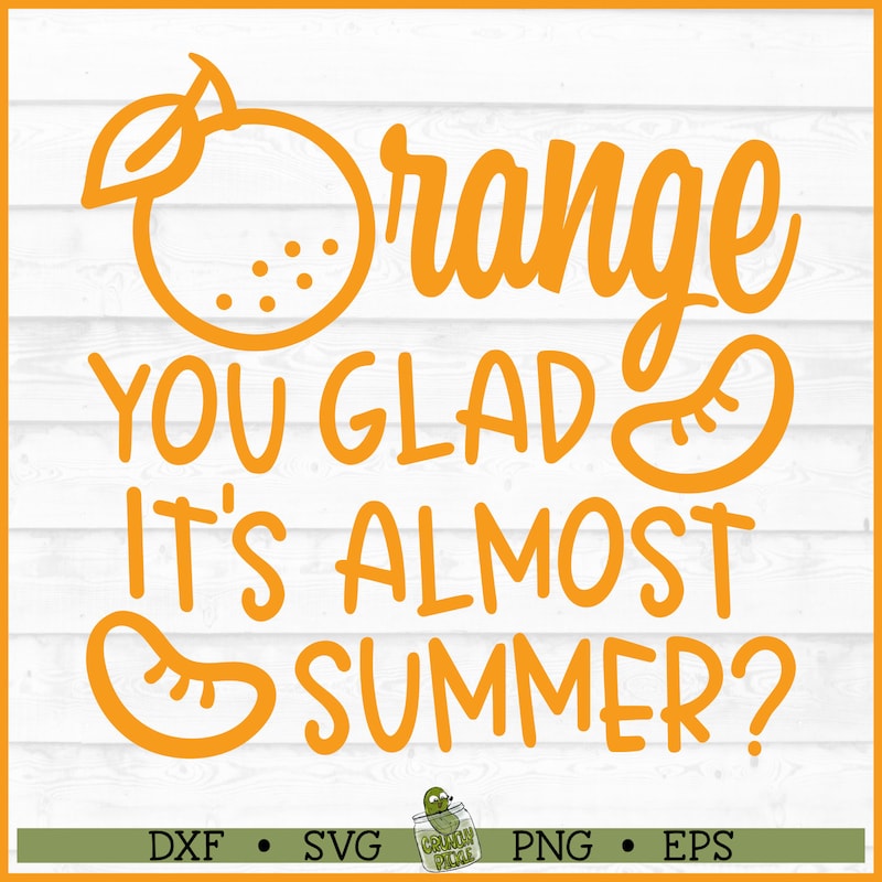 Orange You Glad - Etsy