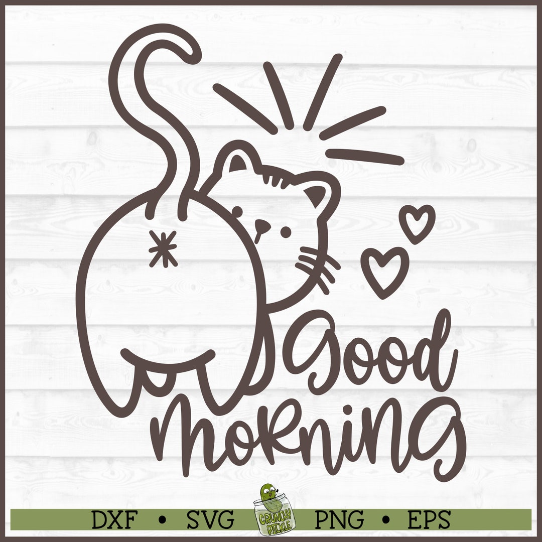Buenos días, trasero de gato, archivo SVG, dxf, eps, png, gatos svg ...
