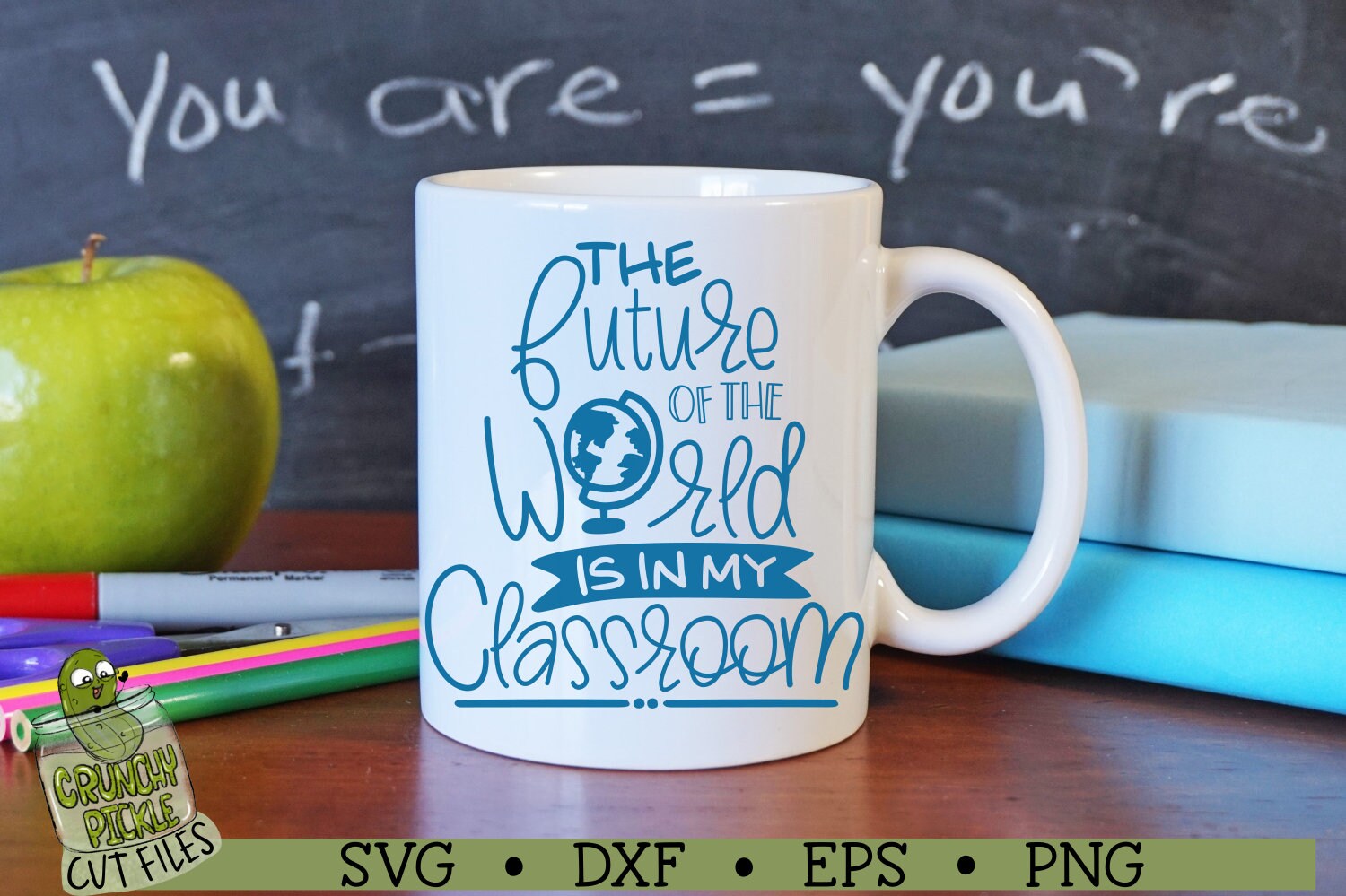 The Future of the World is in My Classroom SVG Dxf Eps | Etsy
