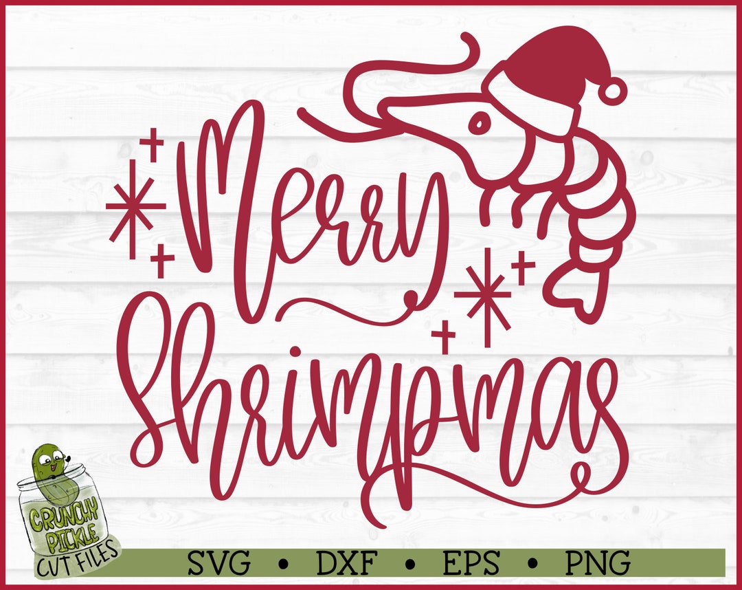 Merry Shrimpmas Christmas SVG File Dxf Eps Png Shrimp Svg - Etsy
