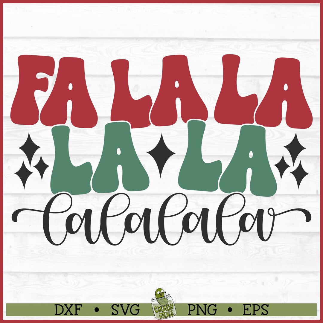 Retro Christmas Fa La La SVG File, Dxf, Eps, Png, Christmas Svg ...