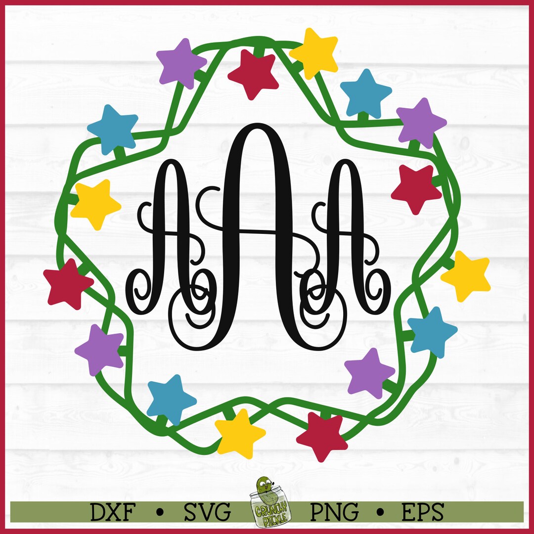 Christmas Lights Monogram Frame SVG File 4, Eps, Png, Christmas Lights ...