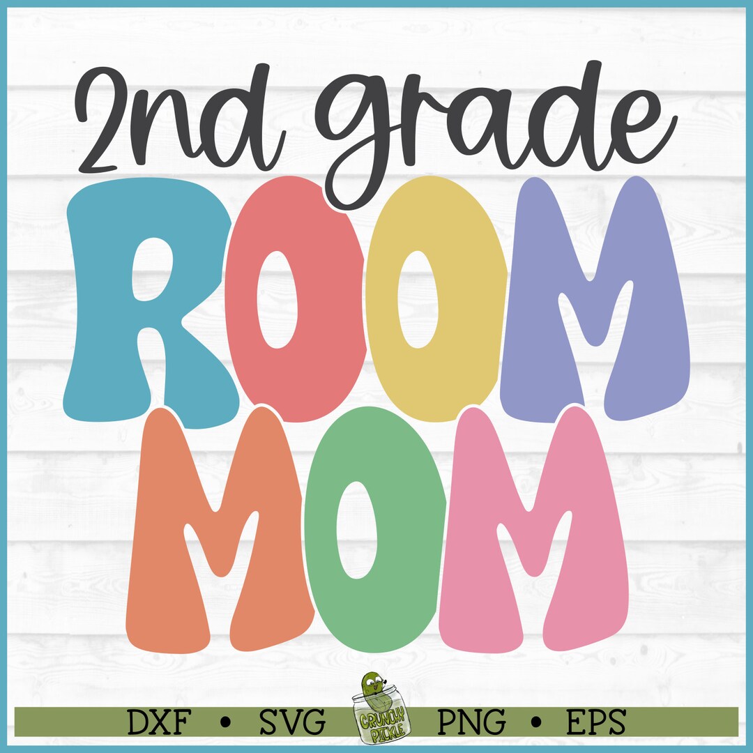 2nd Grade Room Mom SVG, Dxf, Eps, Png, School Svg, 2nd Grade Svg, Back ...
