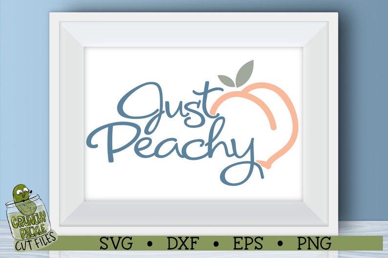 Just Peachy SVG dxf eps png Southern Peach GA Georgia | Etsy