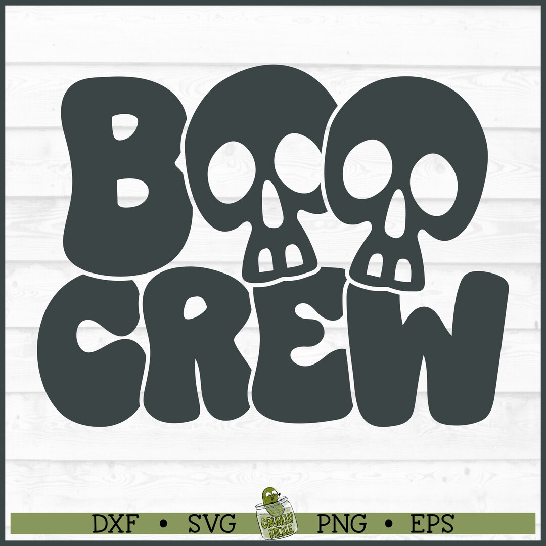 Boo Crew Skulls SVG File, Dxf, Eps, Png, Halloween Svg, Boo Crew Svg ...