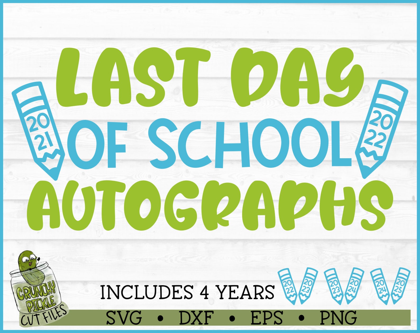 Last Day of School Autographs SVG File 1 Dxf Eps Png - Etsy