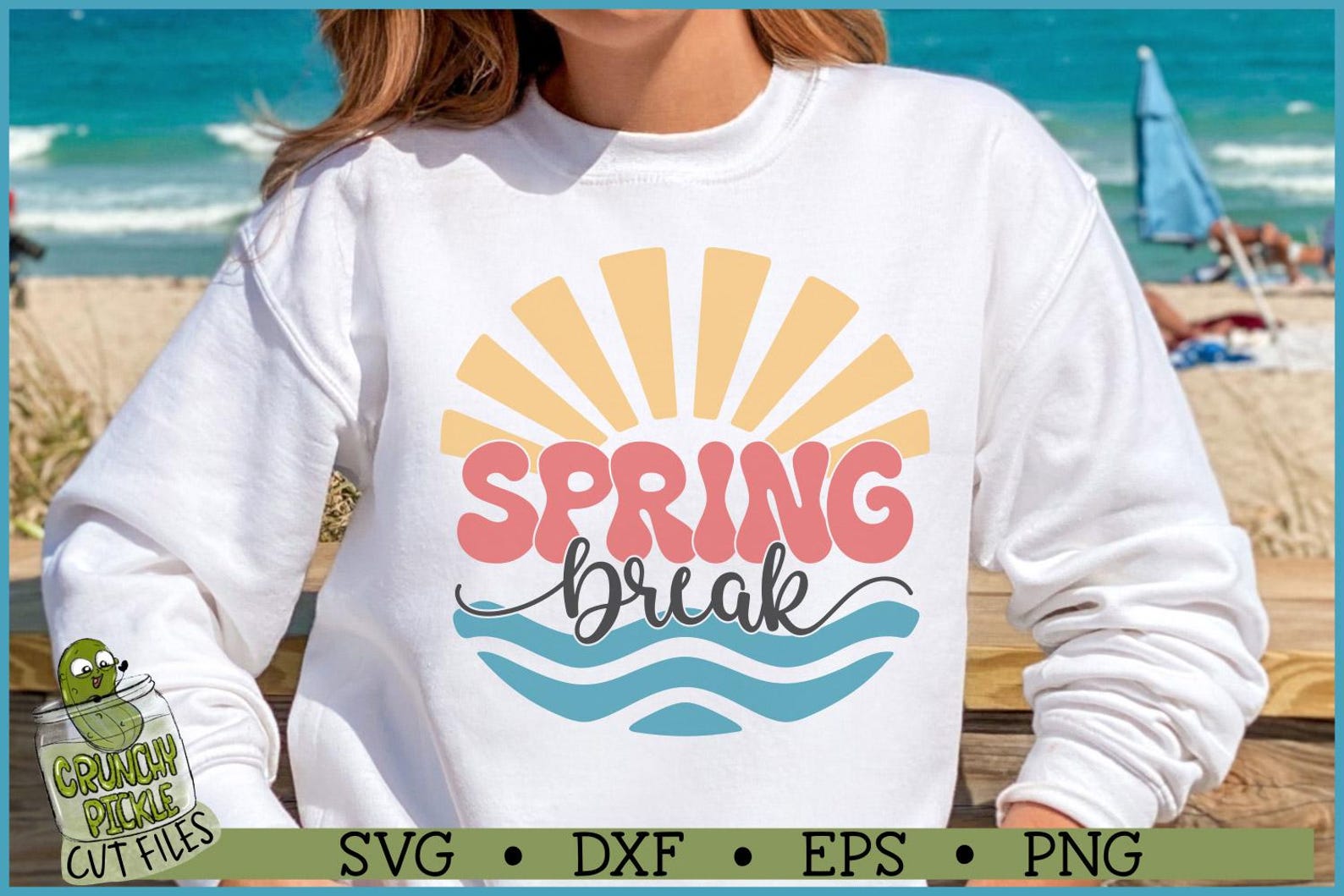Spring Break SVG File, Eps, Png, Spring Svg, Beach Svg, School Break ...