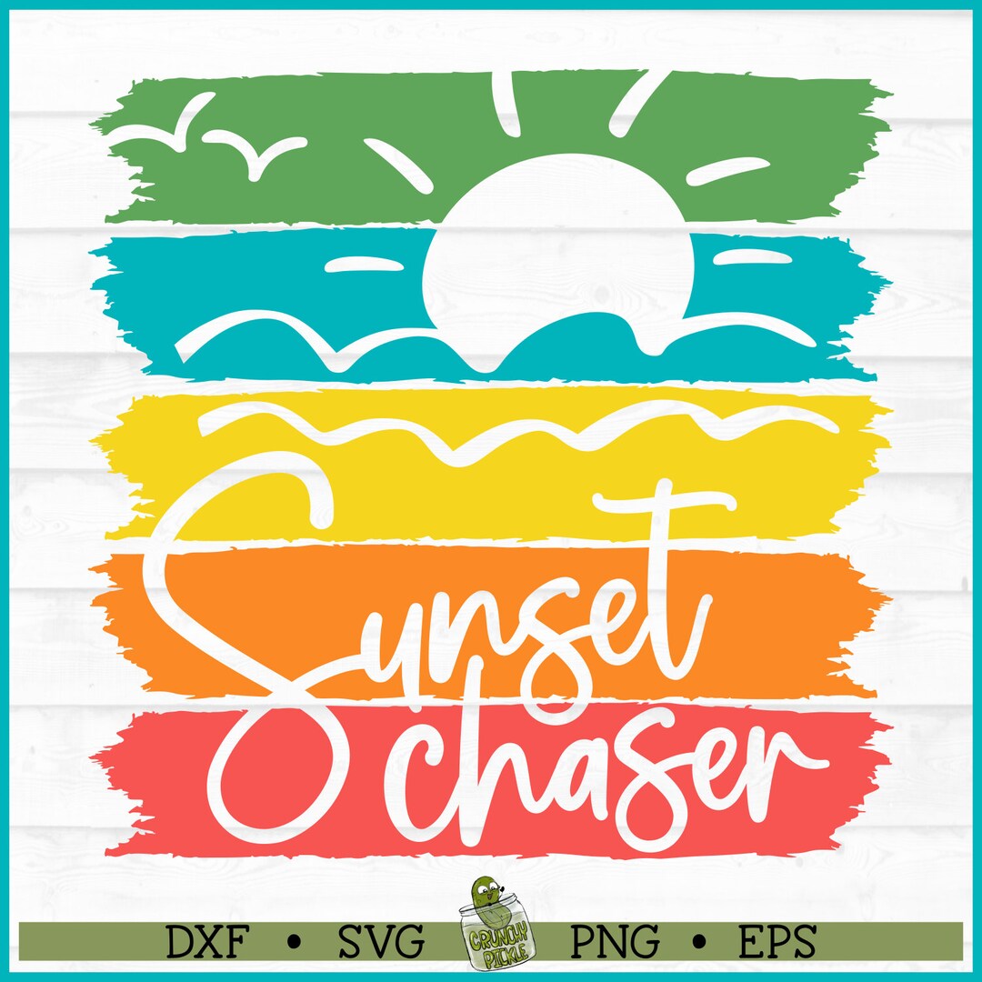Sunset Chaser Distressed Strips SVG File, Dxf, Eps, Png, Beach Svg ...