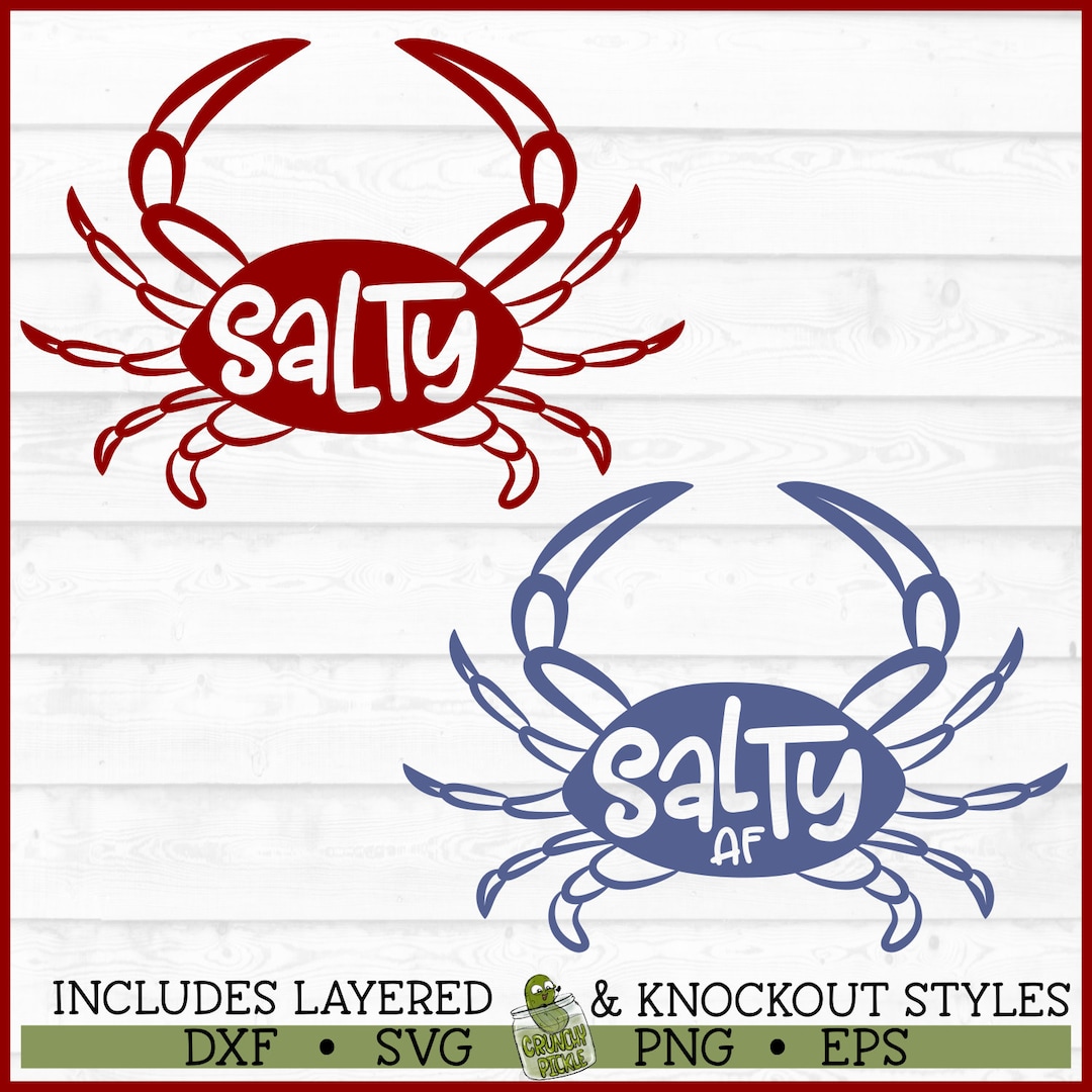 Salty AF Crab SVG File, Dxf, Eps, Png, Summer Svg, Crab Svg, Beach Svg ...