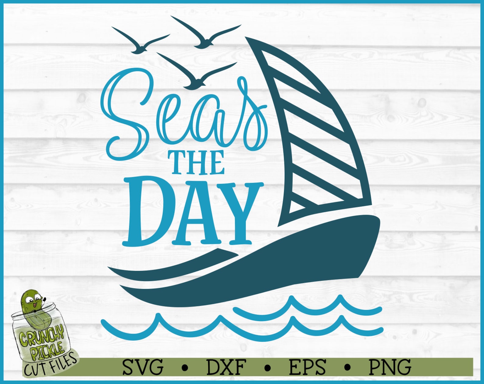 Seas the Day SVG File Dxf Eps Png Boat Svg Beach Svg - Etsy