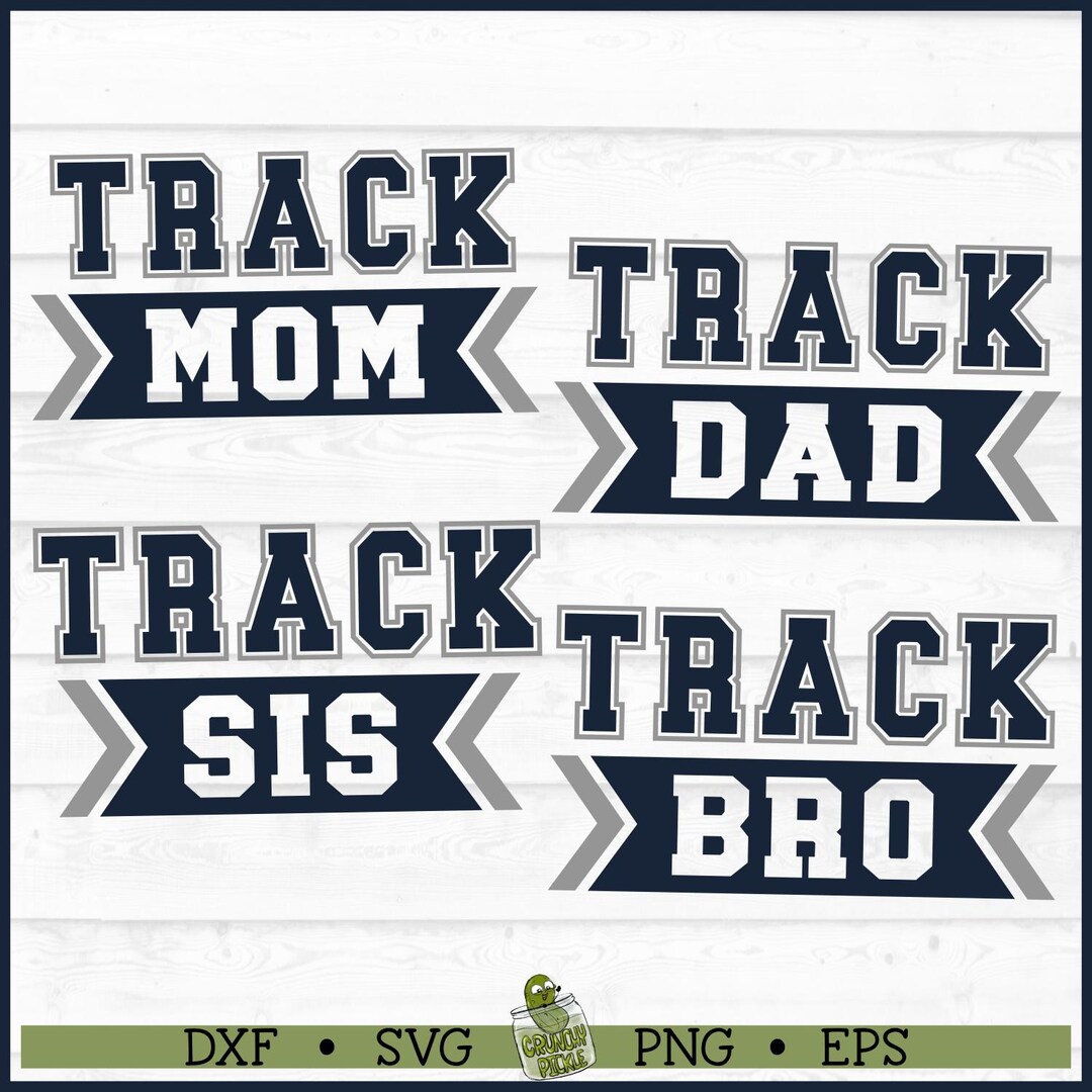 Track Family SVG Files, Dxf, Eps, Png, Track Svg, Track Mom Svg, Track ...