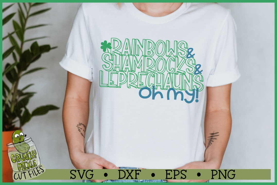Rainbows Shamrocks Leprechauns Oh My SVG File Dxf Eps Png - Etsy