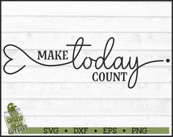 Make Today Count - Etsy