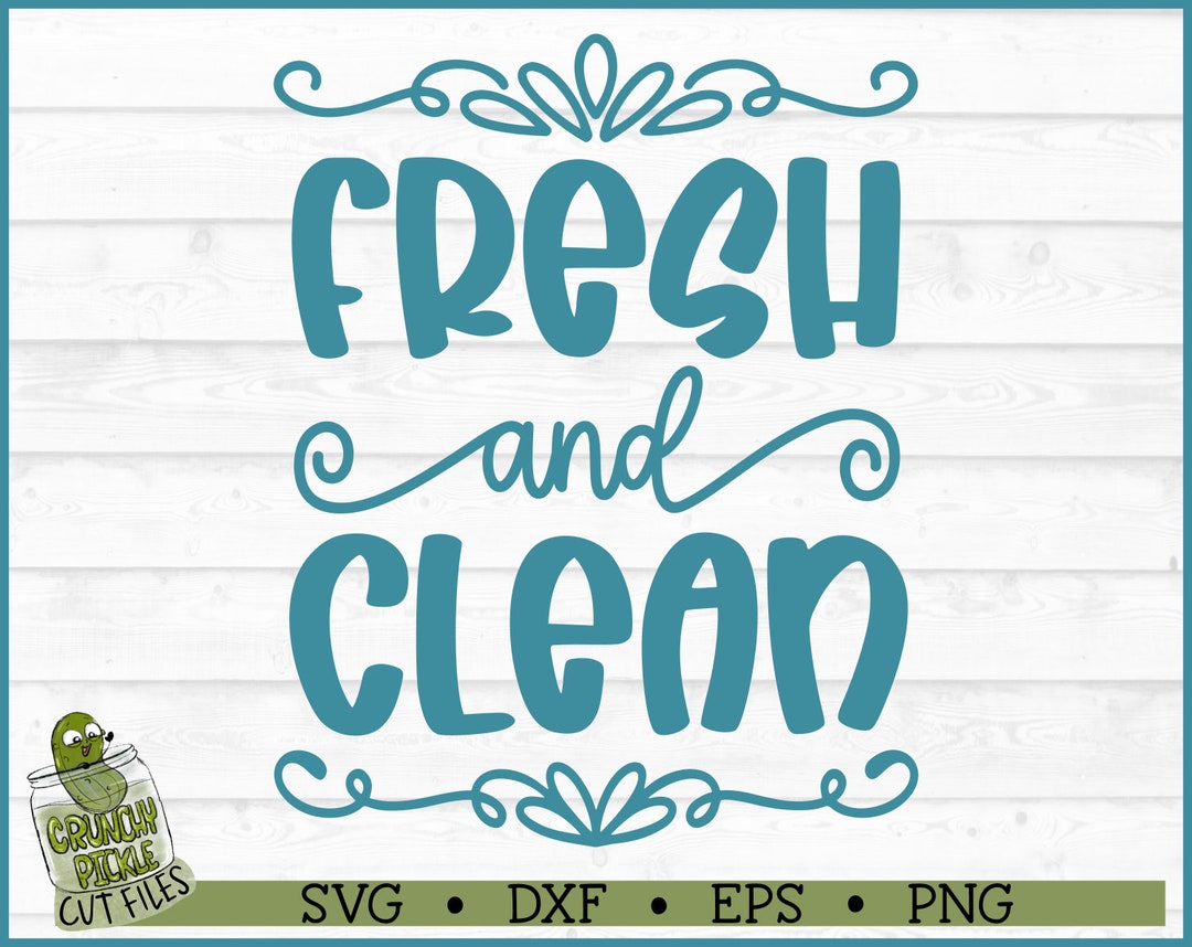 Fresh and Clean SVG File, Dxf, Eps, Png, Bathroom Svg, Bathroom Sign ...