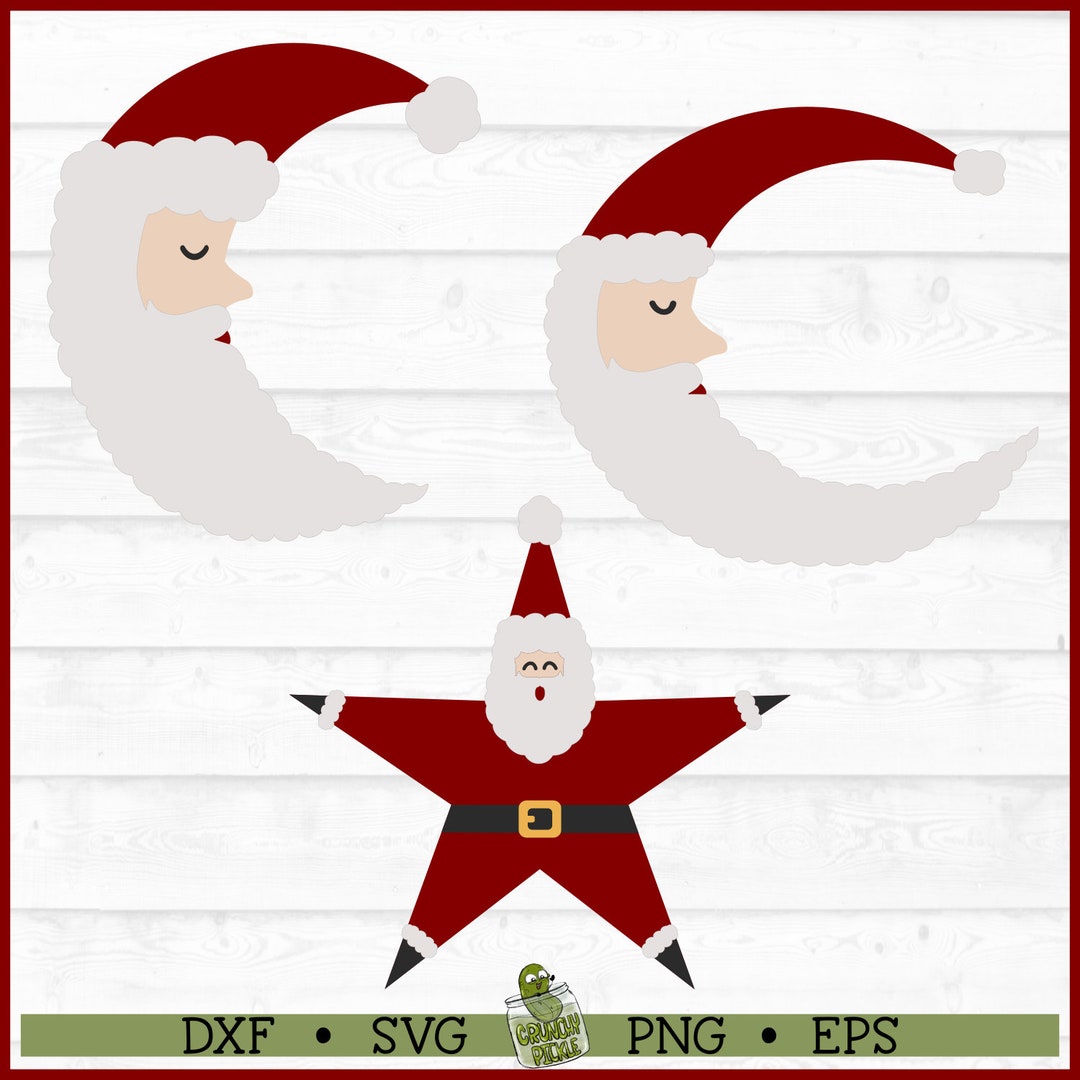 Santa Moon SVG and Santa Star SVG Files, Dxf, Eps, Png, Christmas Svg ...