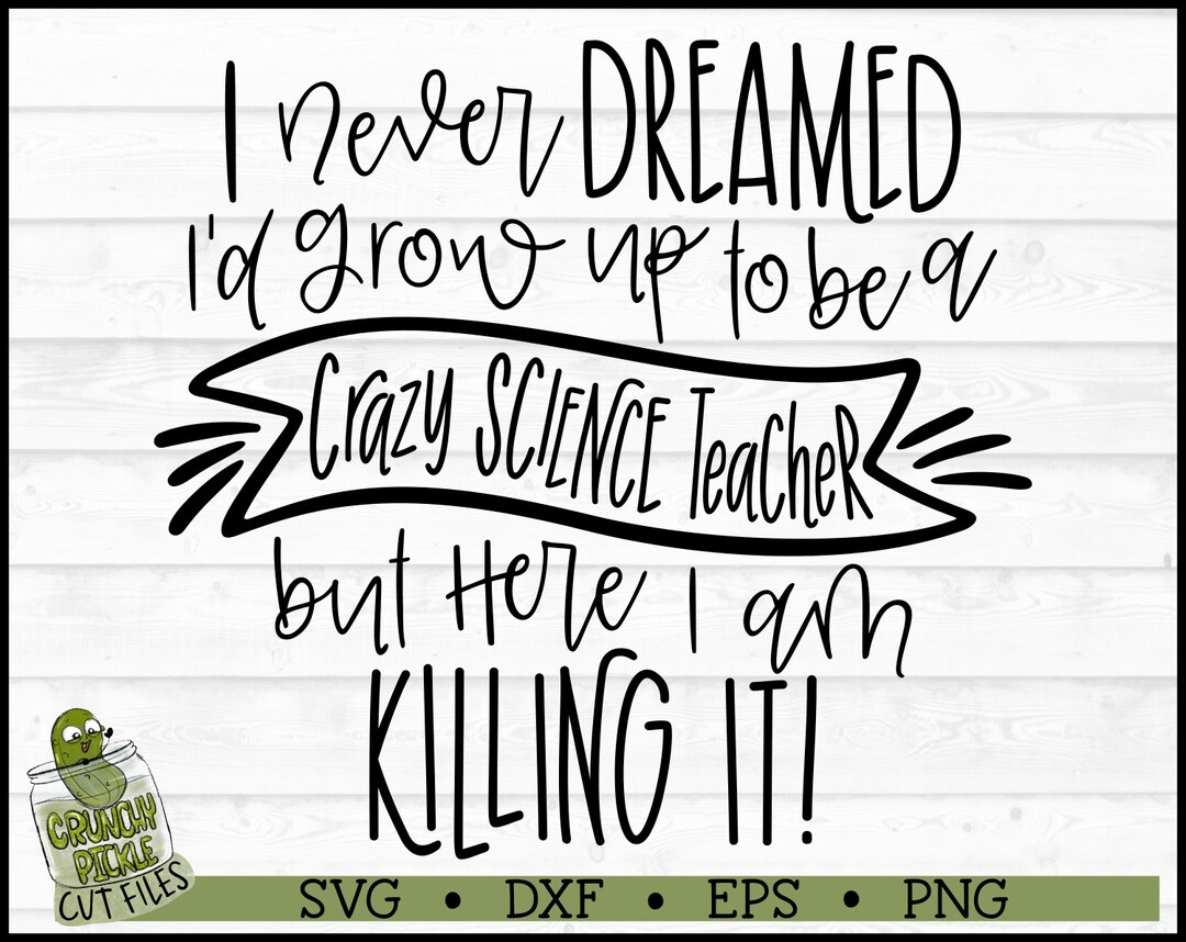 Crazy Science Teacher SVG File Dxf Eps Png School Svg - Etsy