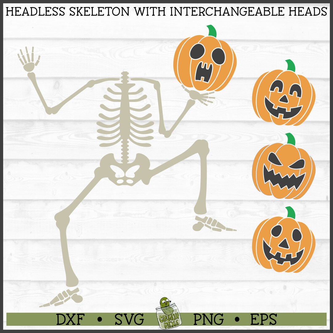 Headless Skeleton Pumpkin Head SVG File, Dxf, Eps, Png, Halloween Svg ...
