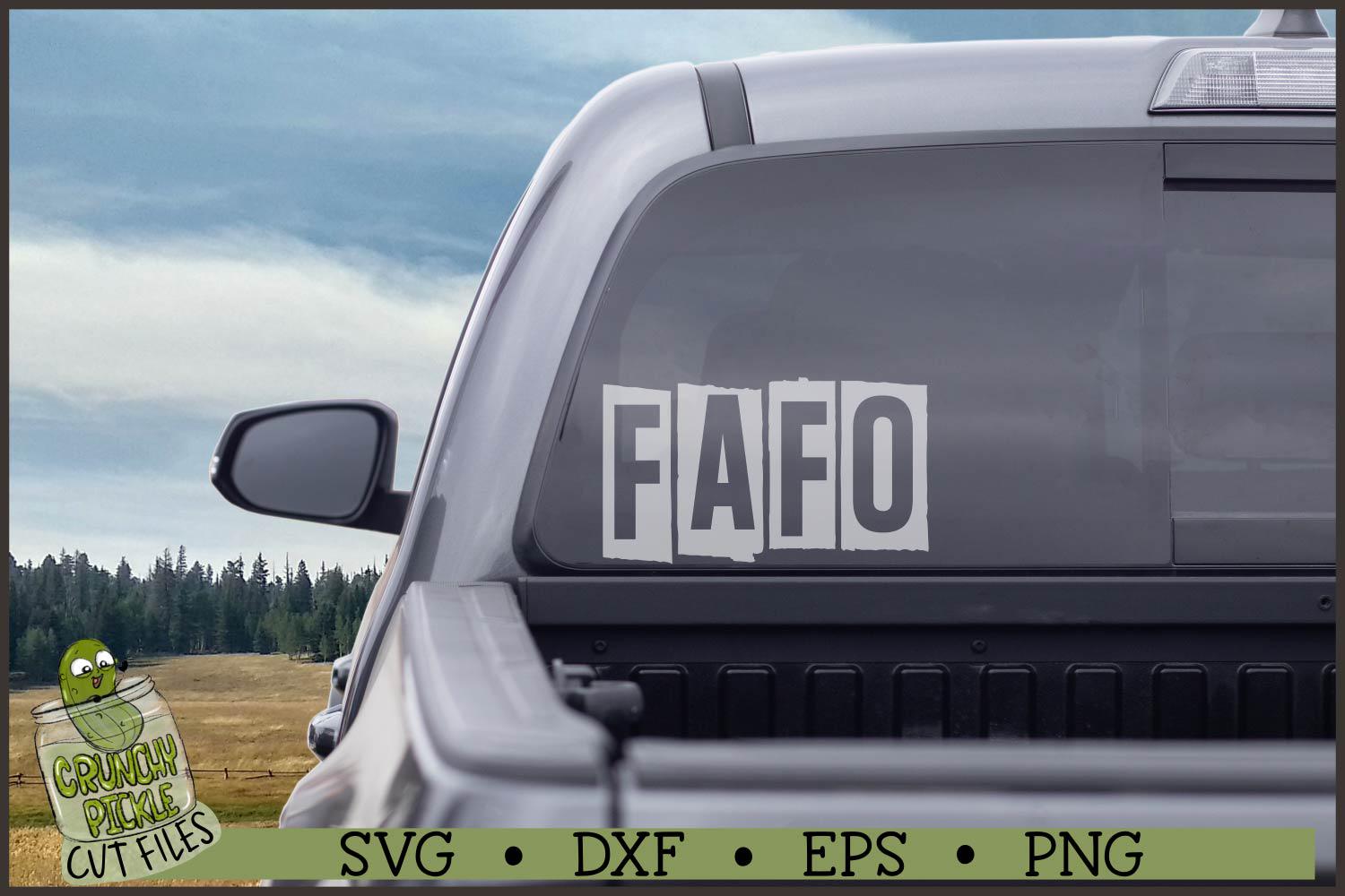 FAFO SVG File V1, Dxf, Eps, Png, Funny Svg, Sarcastic Svg, Silhouette ...