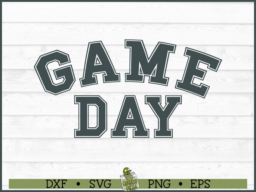 Game Day SVG File, Dxf, Eps, Png, Football Svg, Sports Svg, Basketball ...