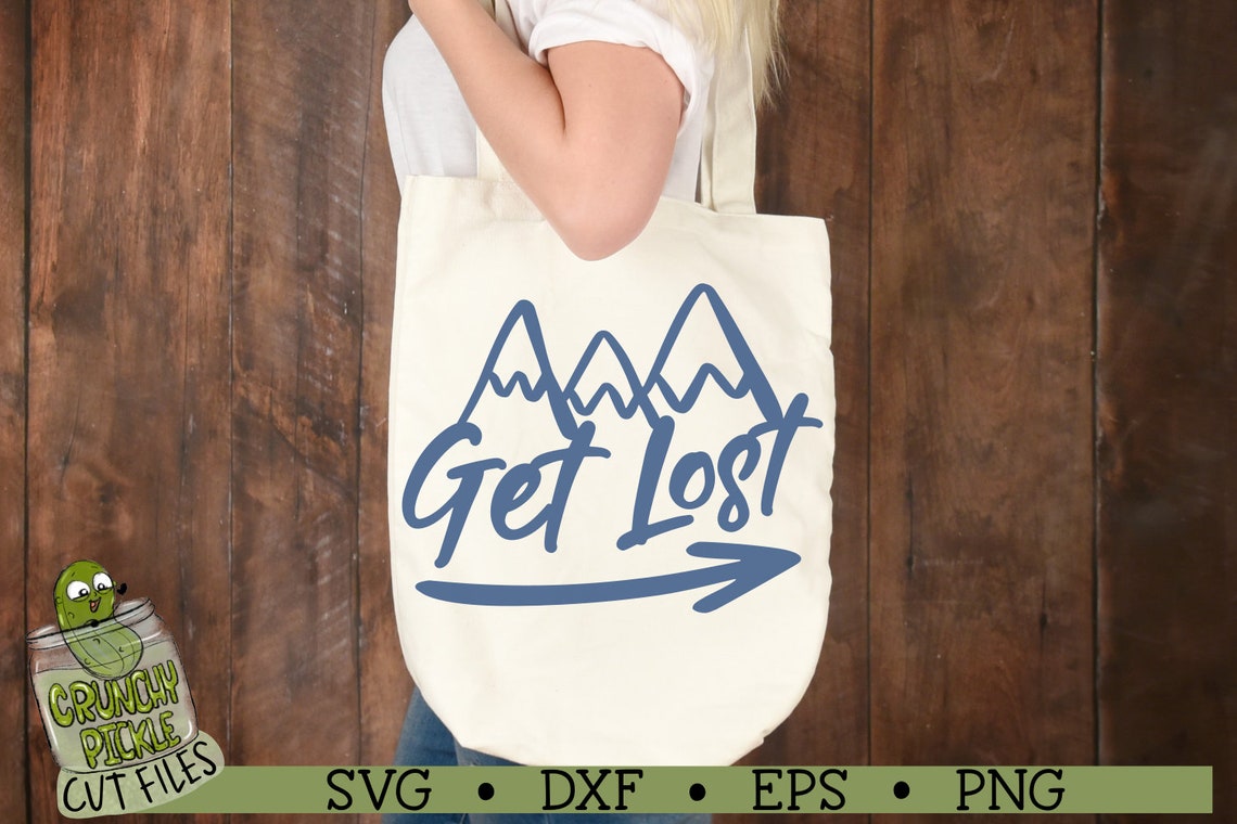 Get Lost SVG File Dxf Eps Png Hiking Svg Outdoors Svg - Etsy