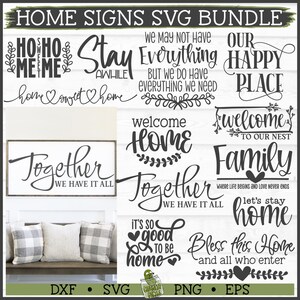 Home SVG Bundle, Dxf, Eps, Png, Home Sign Svg Bundle, Home Quotes Svg ...