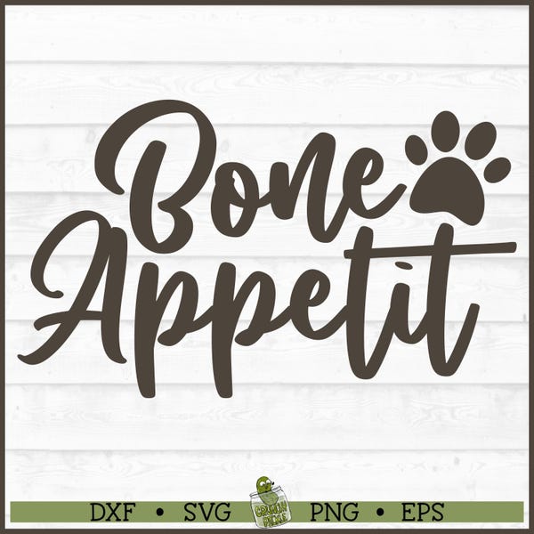 Bone Appetit Svg - Etsy