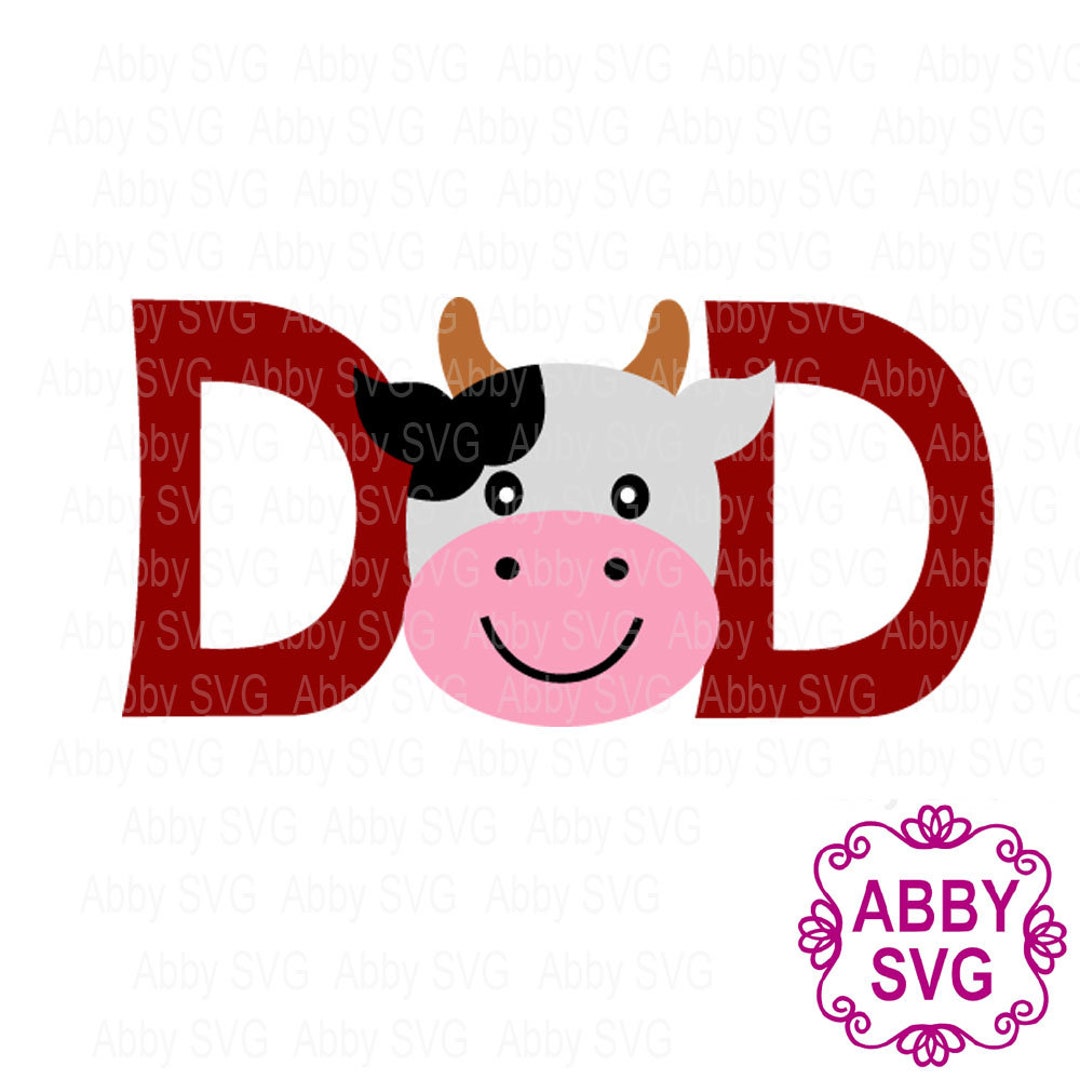 DAD Cow Cut File Svg,png,dxf and Eps File for the Cutting Machines NO ...
