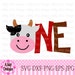 Cow One Birthday Cut File Eps,png,dxf and Svg File for the Cutting ...