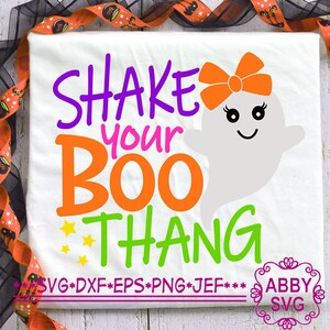 Shake Your Boo Thang Svg,halloween Svg,ghost Svg, Cricut and Silhouette ...