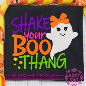 Shake Your Boo Thang Svg,halloween Svg,ghost Svg, Cricut and Silhouette ...