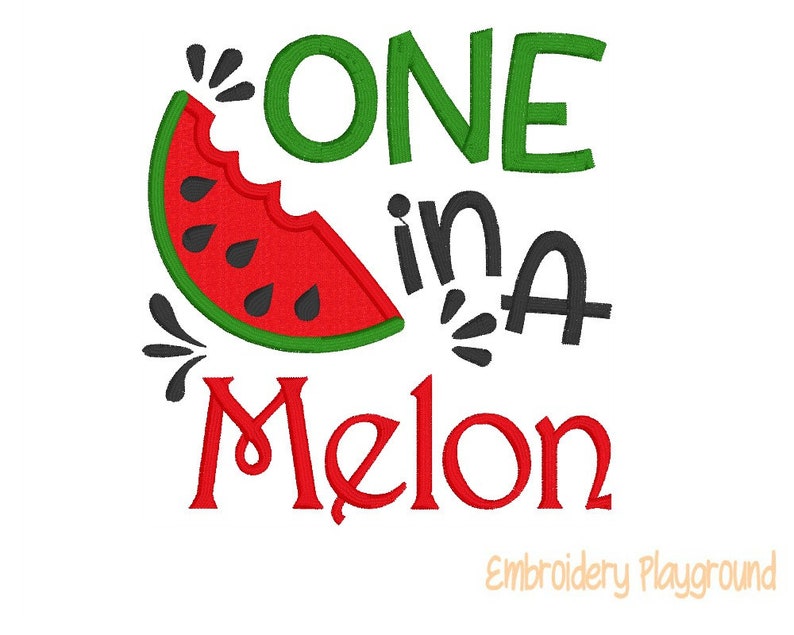 One in a Melon Embroidery Design Childs Shirt Design - Etsy