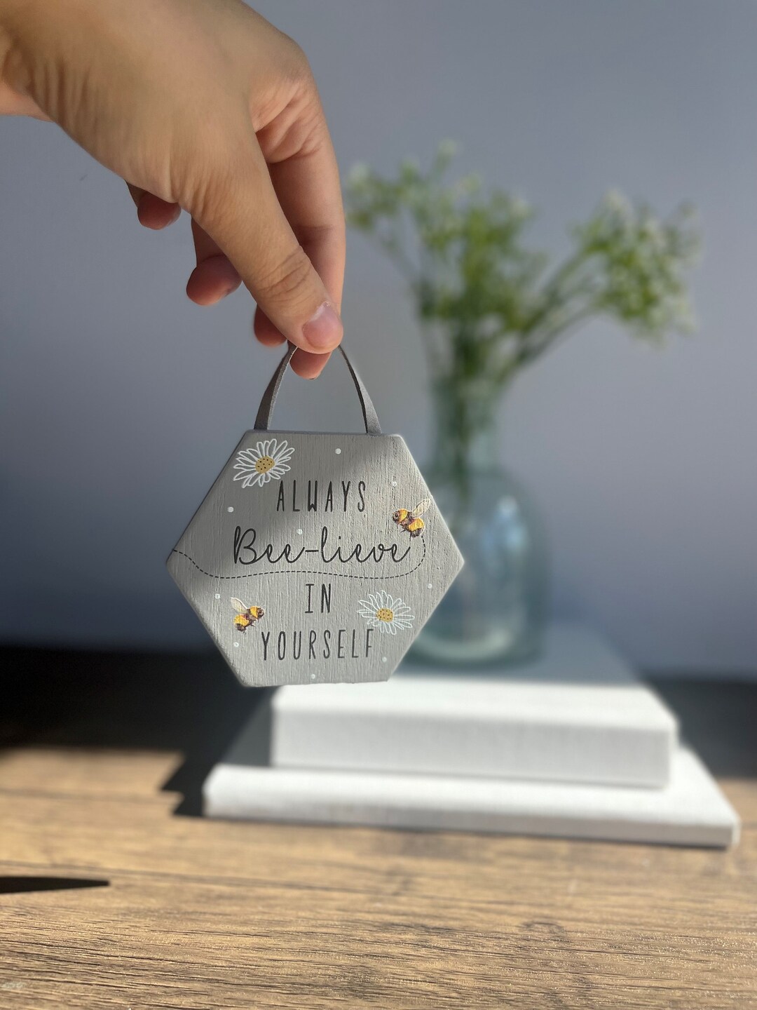 Always Bee-lieve in Yourself Wooden Hanging Ornament With Bumble Bee ...