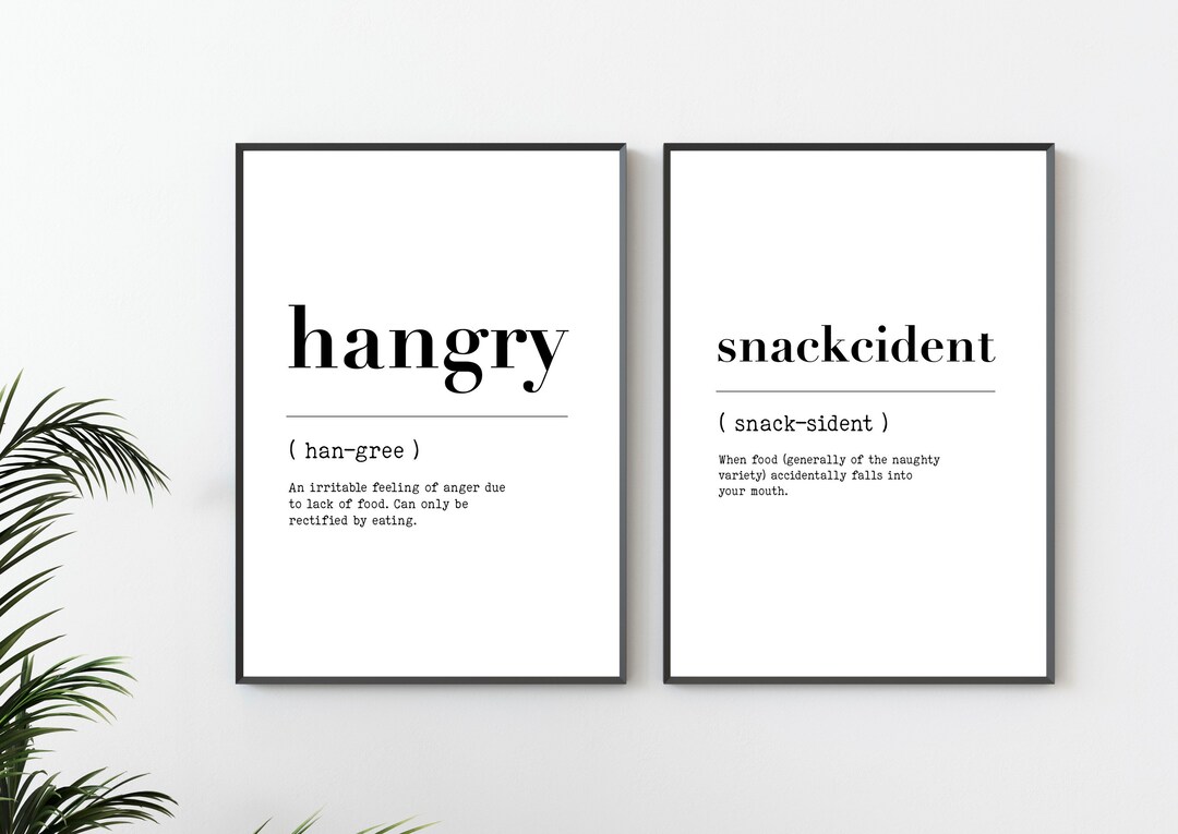 Kitchen Prints. Hangry Print. Snackcident Print. Kitchen Quote Prints ...