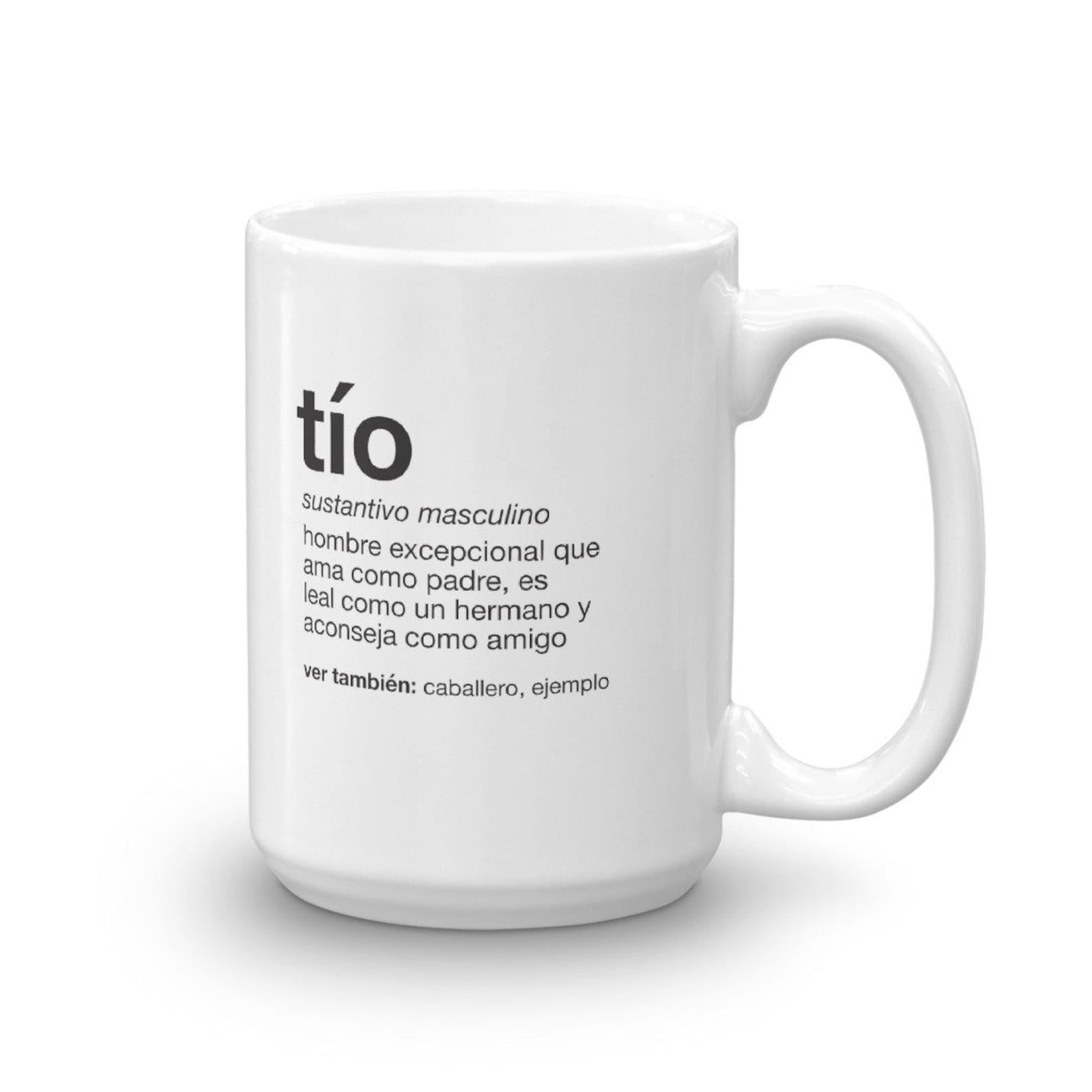 Tio Gift - Uncle Gift Mug - Spanish Tío Definition Uncle Gift - Regalo ...