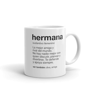 Hermana Spanish Gift Mug | Taza Regalo Para Hermanita | Gift for Sister ...