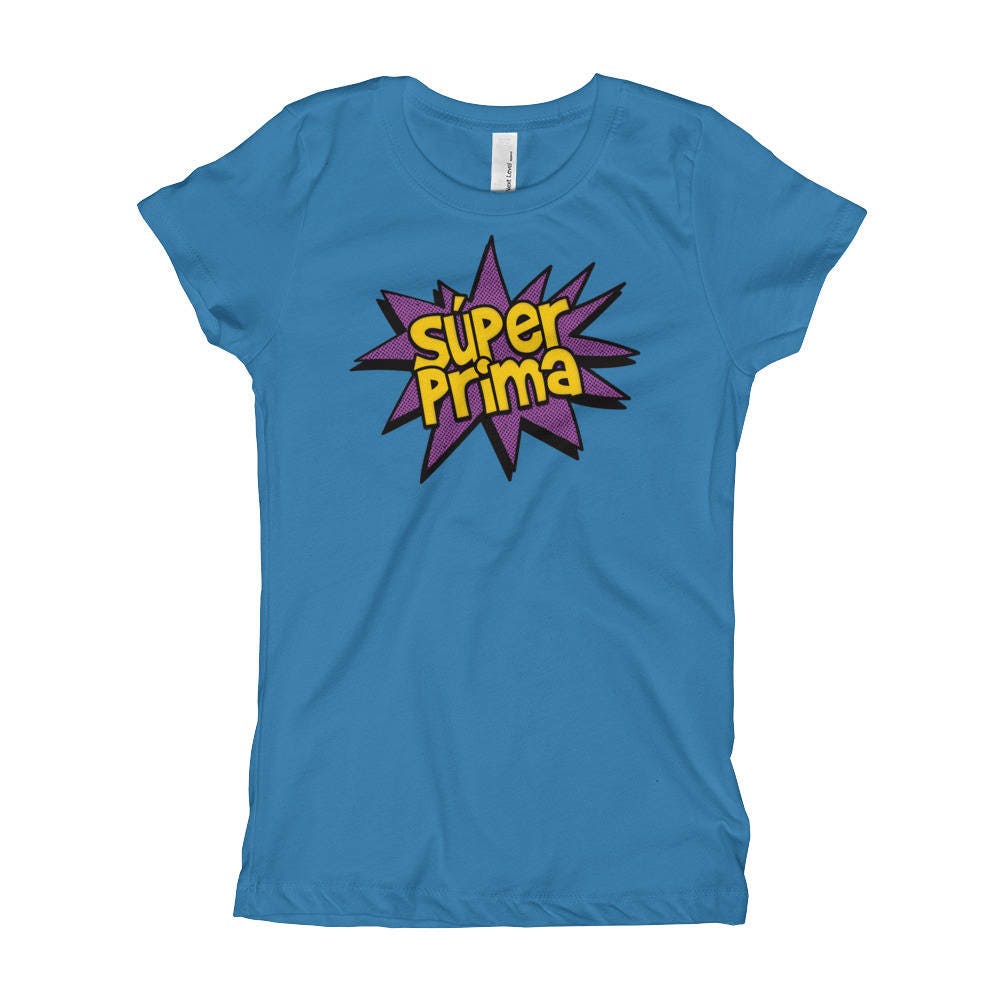 Super Prima - Spanish Cousin - Super Hero Tshirt - Girl's T-shirt - Etsy