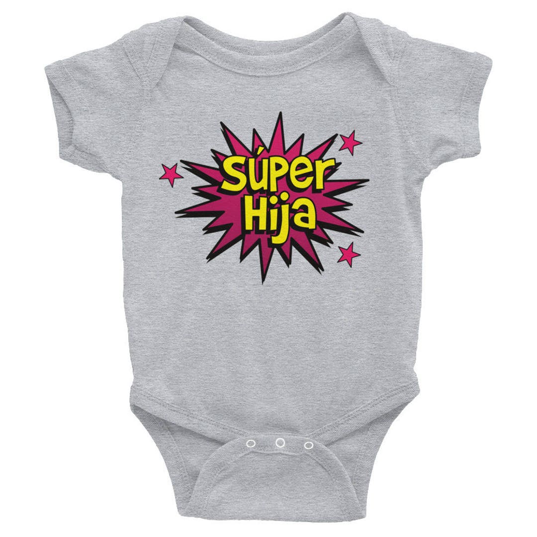Súper Hija - Spanish Super Hero Daughter Infant Bodysuit - Welcome Baby ...